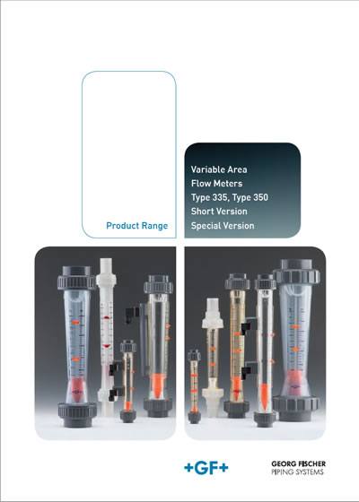 Type 335 and Type 350 variable area flowmeters | George Fischer Sales ...